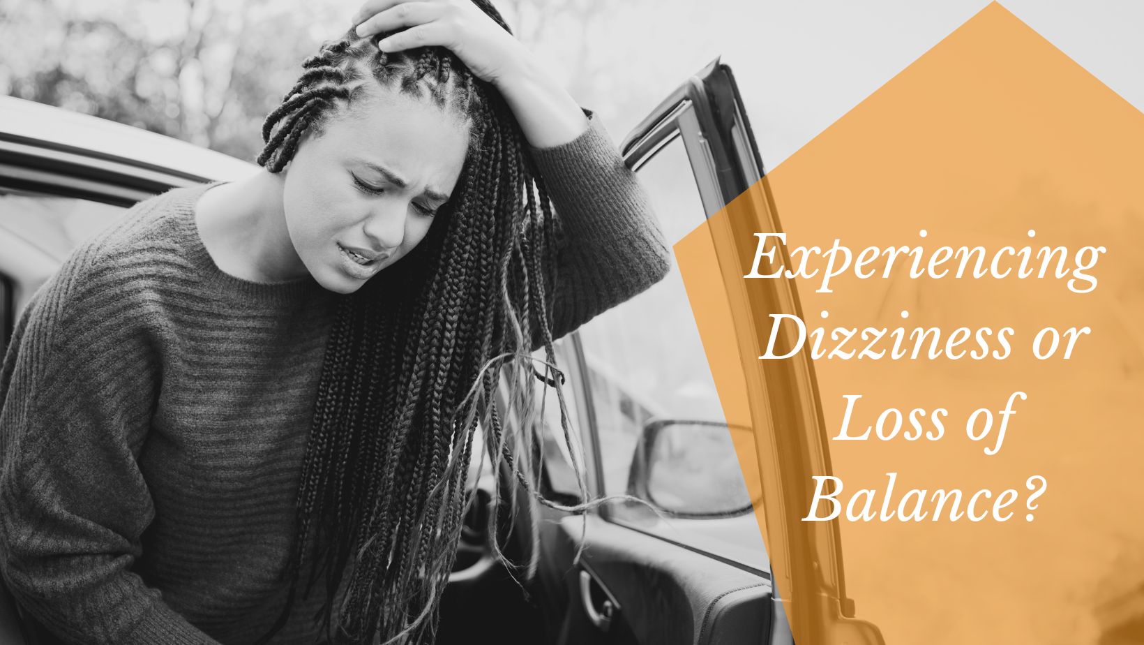 Dizziness or Loss of Balance After an Accident?